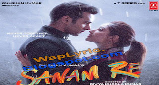 LYRICS OF SANAM RE (TITLE SONG) – ARIJIT SINGH, MITHOON - WapLyric ...