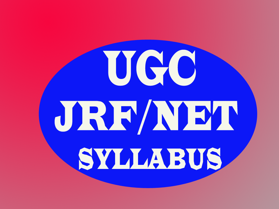 UGC-JRF/NET SYLLABUS | EXAMCHOICES.IN