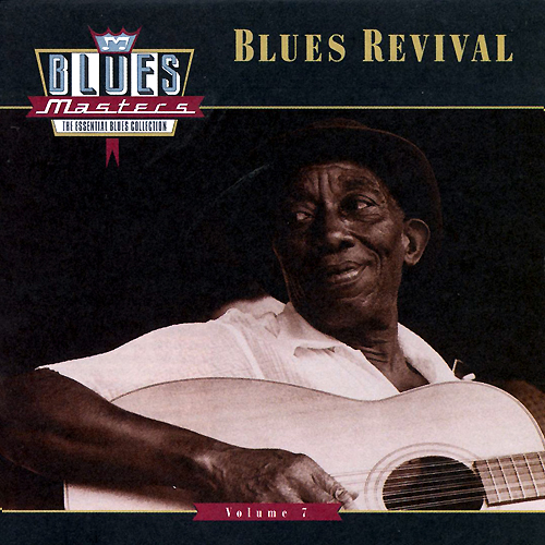 Blues Masters (Vol. 7) Blues Revival by Various Artists