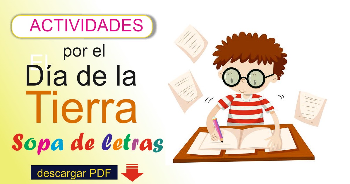 Divertidas actividades para el"DÍA DE LA TIERRA" todos los grados ...