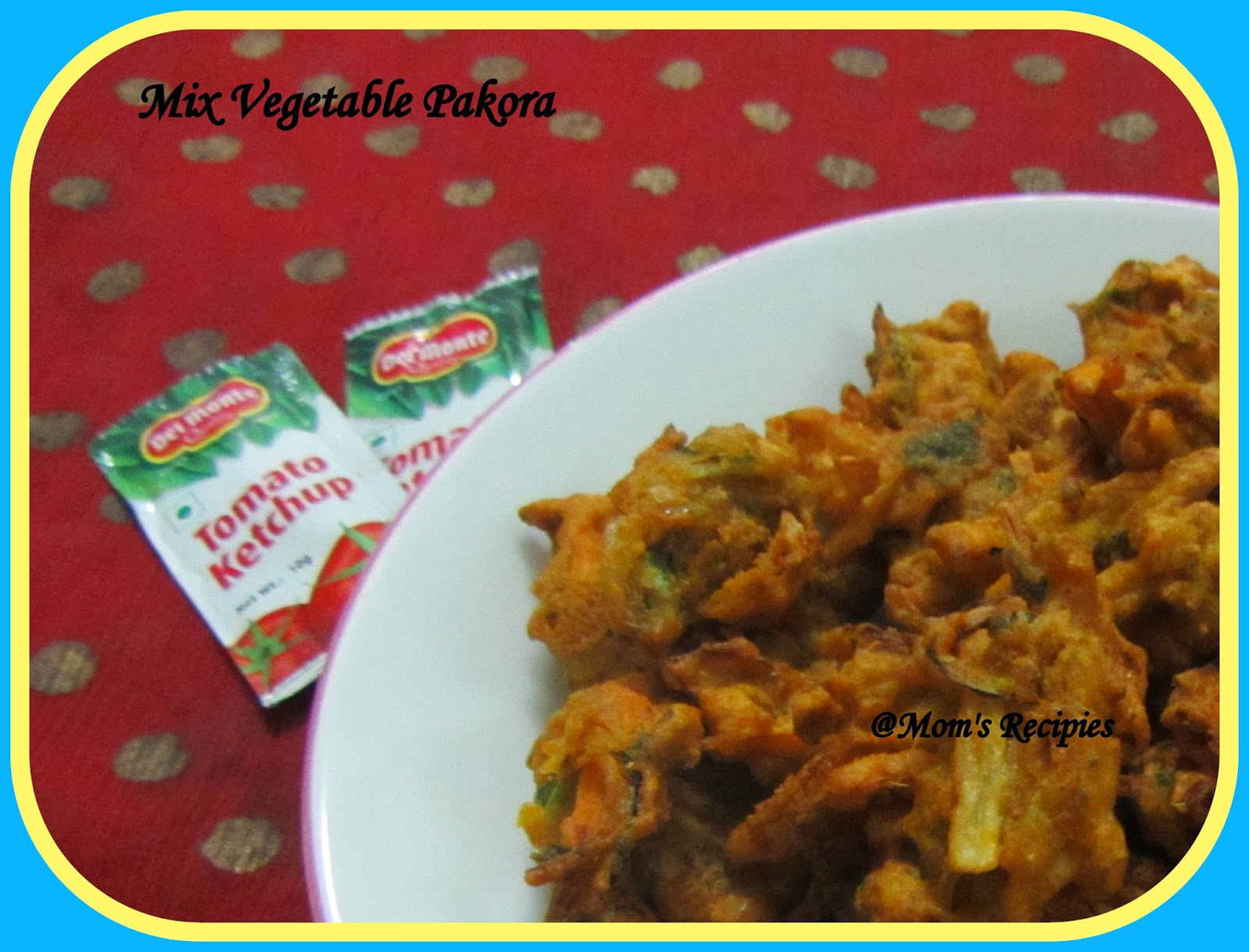 Mom's Recipies: Mix Vegetable Pakoras / Vegetable Pakoras / Mixed ...