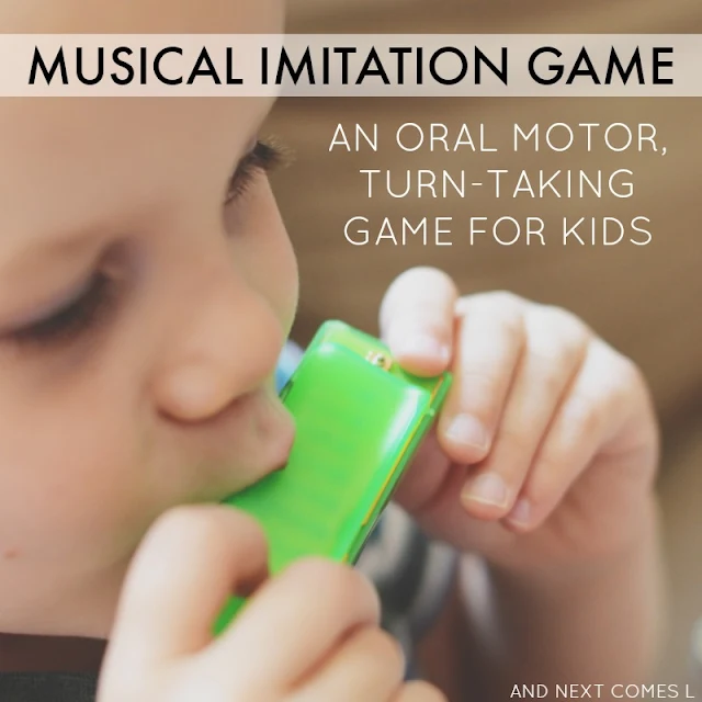 Musical Imitation Game {An Oral Motor, Turn-Taking Game for Kids} | And ...