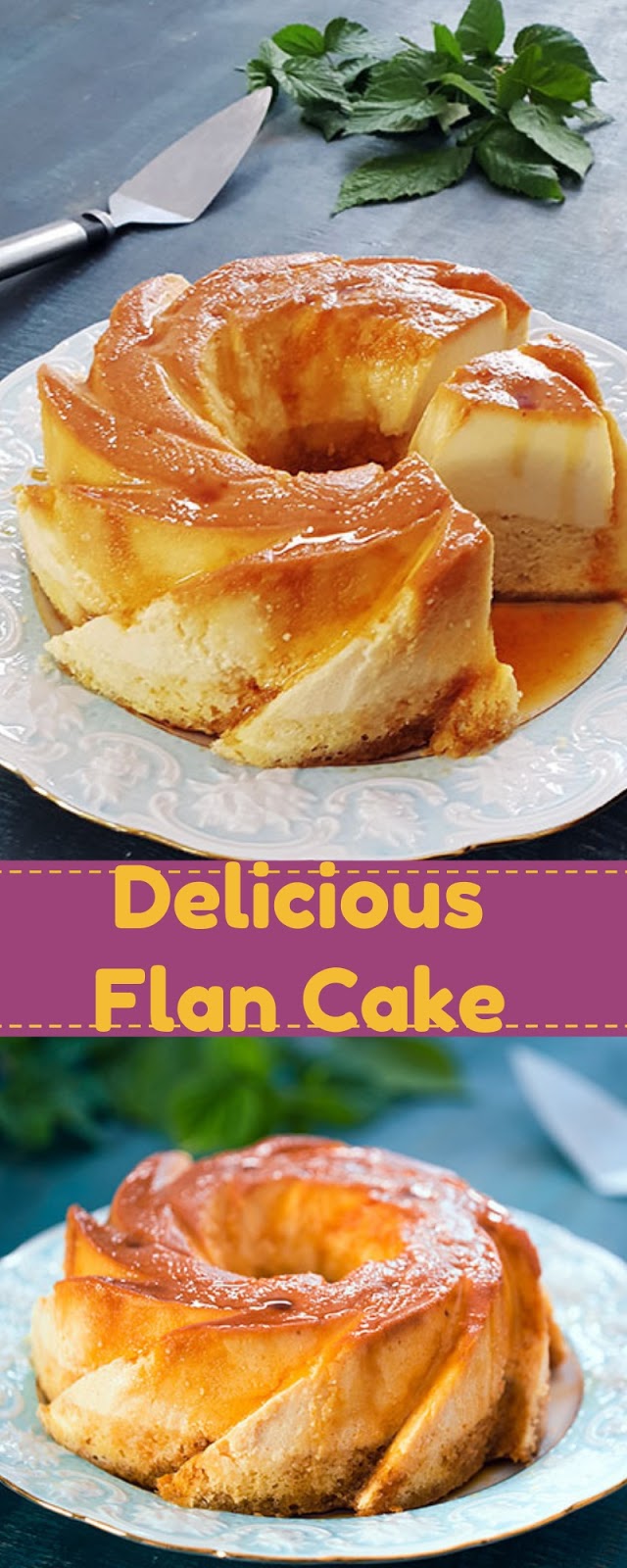 Flan Cake For Dessert | Mariana Kitchen
