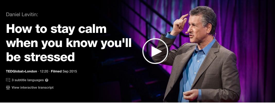 CIS 112 LYSA TOPSoccer : Daniel Levitin: How to Stay Calm When You Know ...