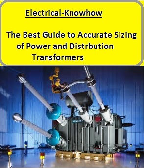 Power and Distribution Transformers sizing calculations – part Two ...