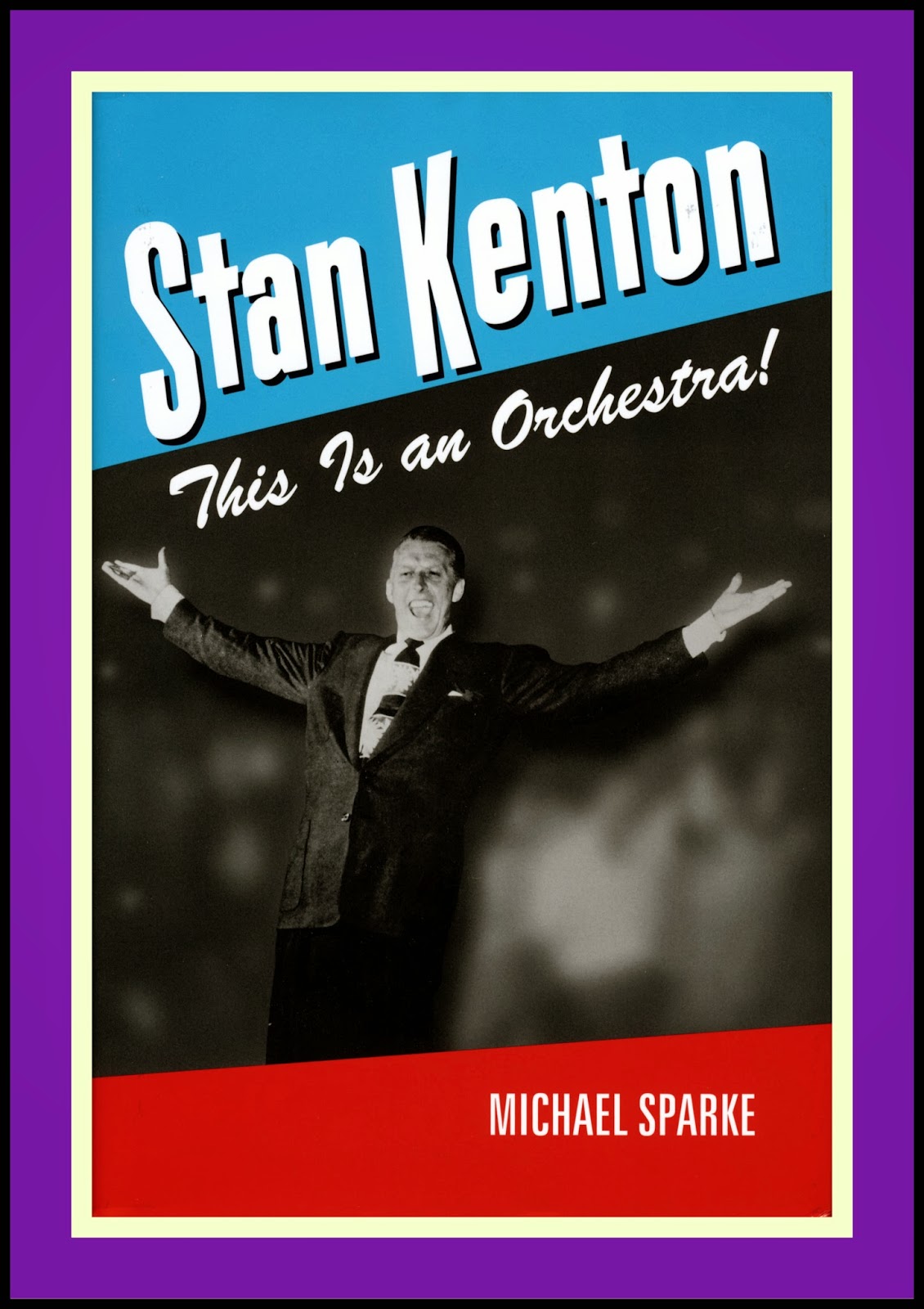JazzProfiles: Stan Kenton - The Later Years [From the Archives]