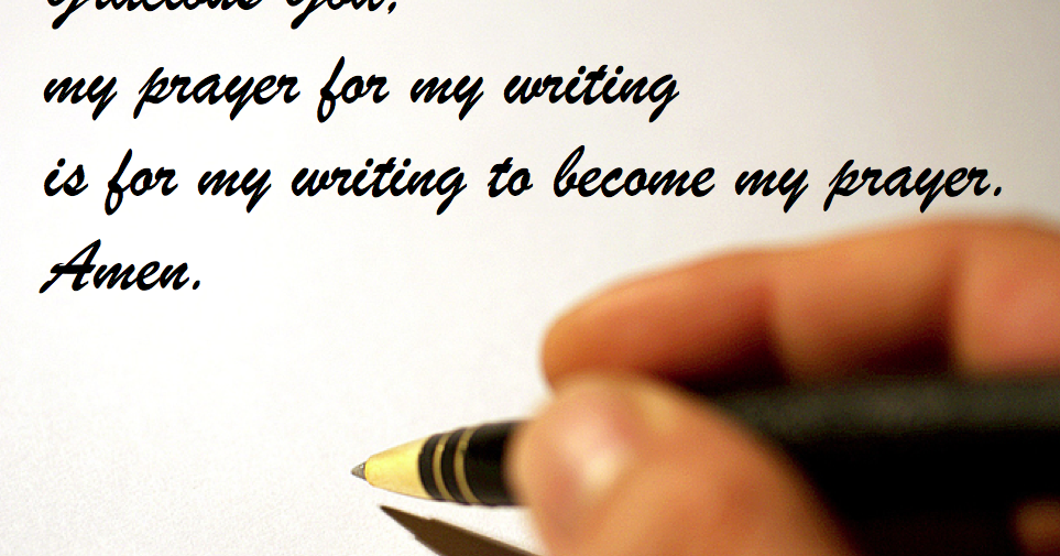 One Prayer a Day: My Prayer for My Writing