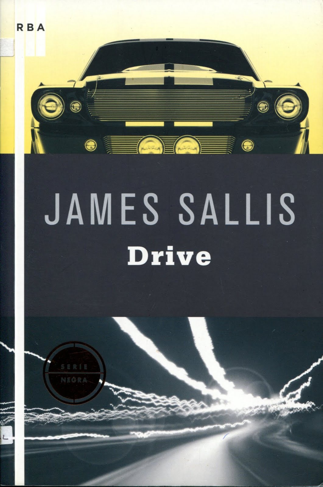 La cueva de los libros: Drive de James Sallis