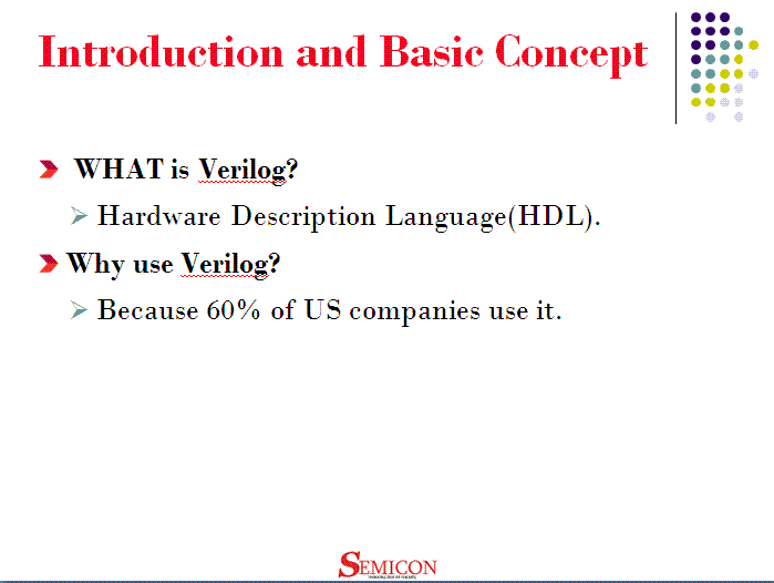 System Verilog - Semicon IC Design: Introduction Verilog