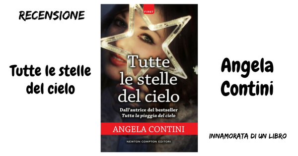 Innamorata di un libro: RECENSIONE (ANTEPRIMA): Tutte le stelle del ...
