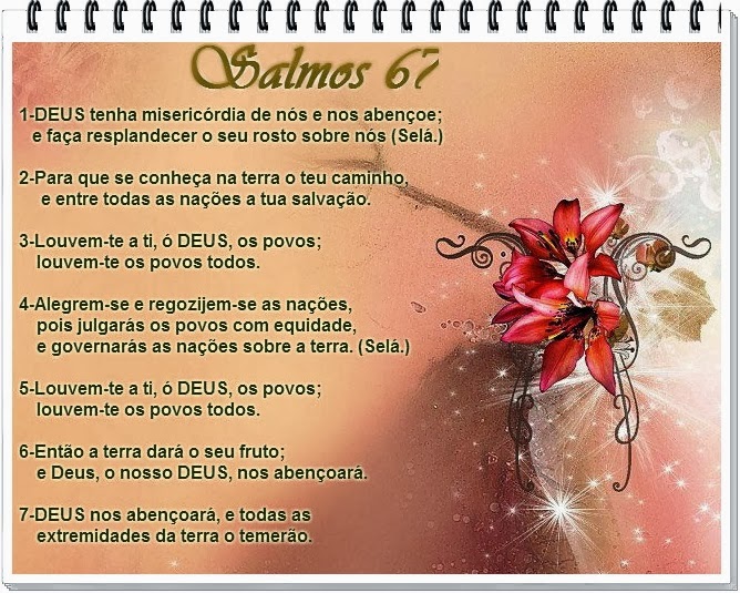 Palavra e Ação : SALMO 67 Comentários Pr Heber Toth Armí