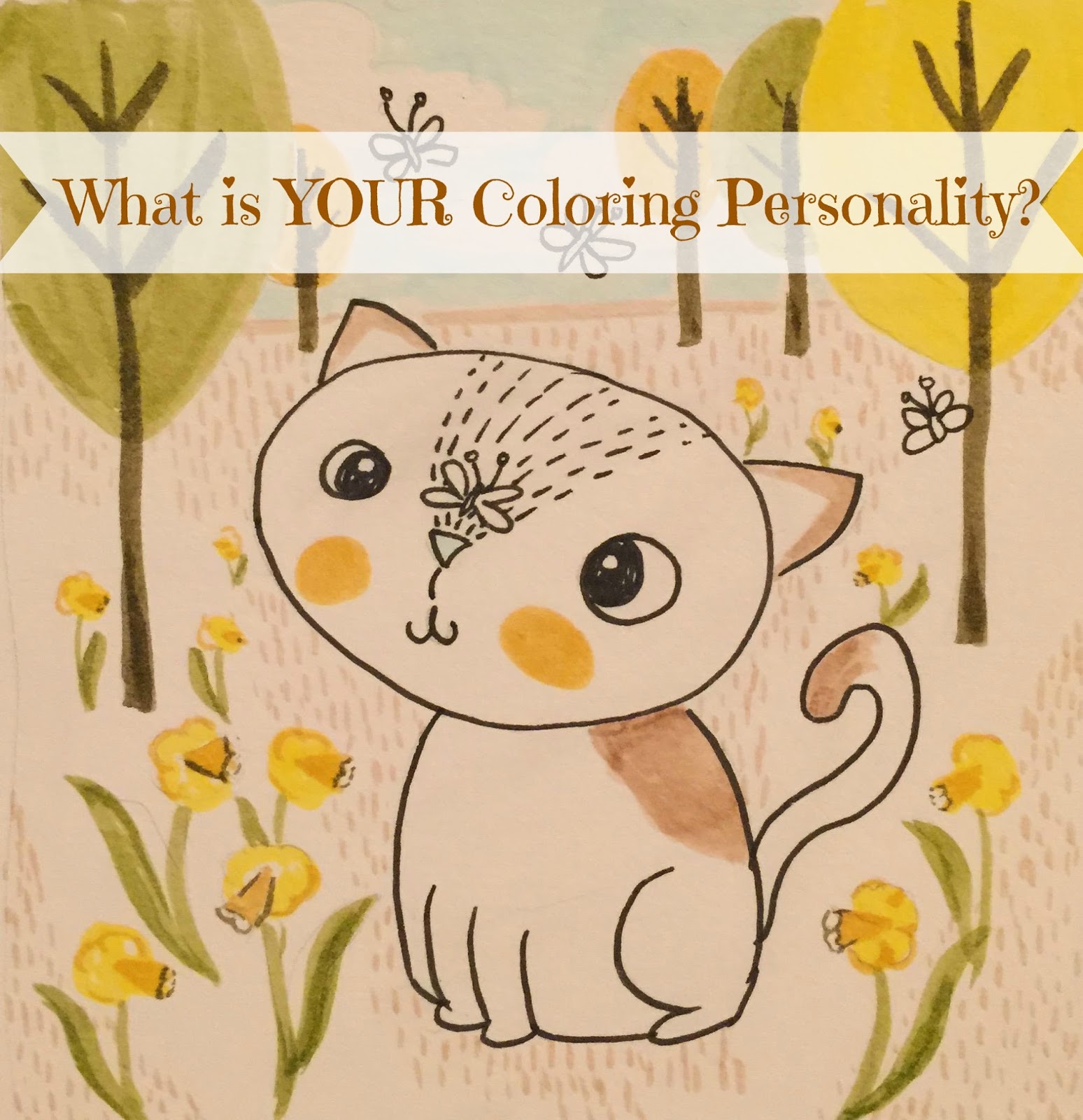 Art by Dea: What is YOUR Coloring Personality?