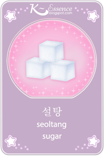 K - Essence: [Flashcard] Sugar