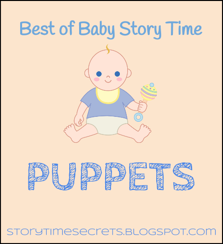 Story Time Secrets: Best of Baby Story Time: Puppets
