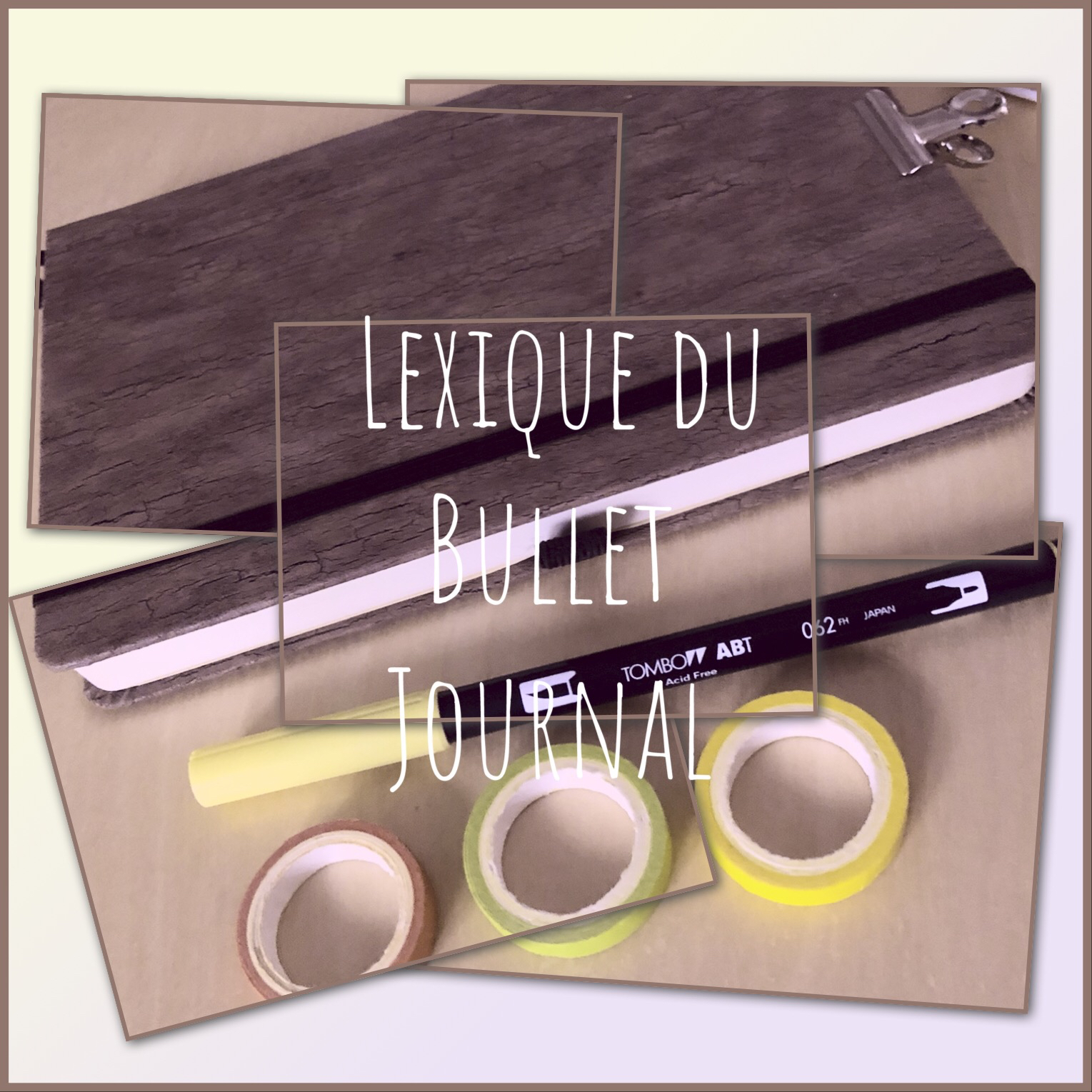 Petit lexique du Bullet Journal