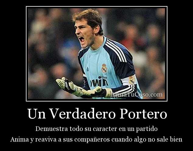 Un verdadero portero ~ Desmotivaciones de Fútbol