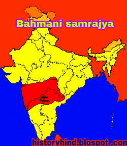 History of india : Bahamani samrajya Bahmani Empire in Hindi