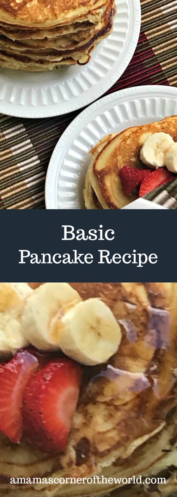Easy Basic Pancake Recipe Great for Make Ahead Leftovers