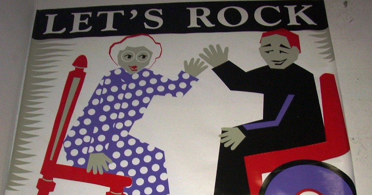 better with age: Let’s Rock and Roll