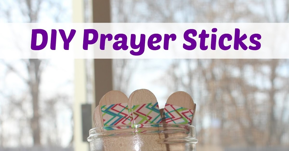 Sweet Little Ones: DIY Prayer Sticks
