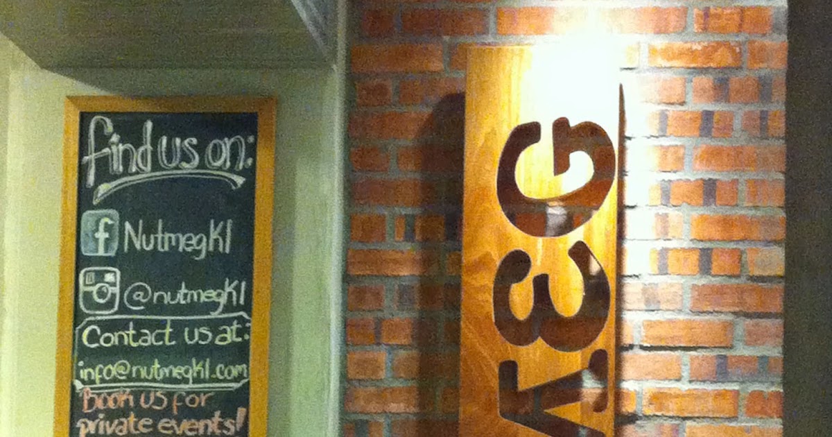 JosephineTang.com: Nutmeg, Bangsar Village II