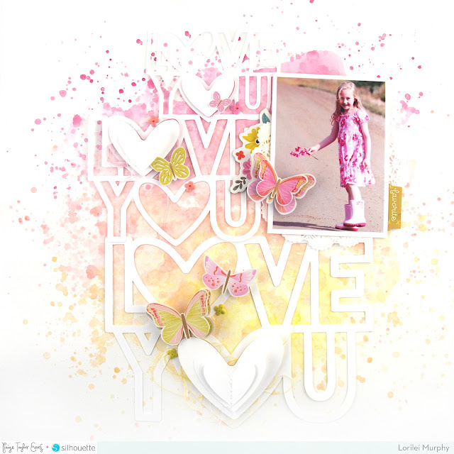 Love You Layout by Lorilei Murphy | Paige Taylor Evans