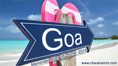 Charanamrit: History of Goa Memorable Day – 18th June, 2016