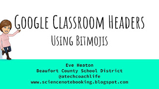 Google Classroom Headers (and Bitmojis)