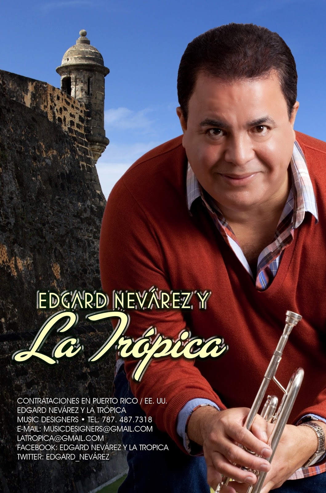 La Esquina Del Tren Del Sabor: Edgard Nevarez Y La Tropica