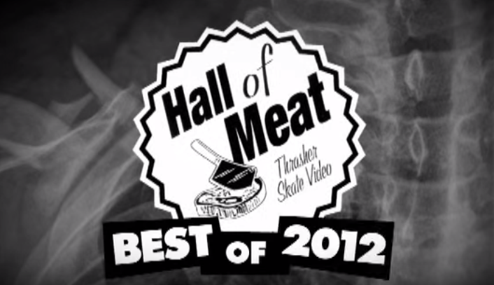 【SKATE】Hall of Meat Best of 2012 絶対にクリックするなよ！