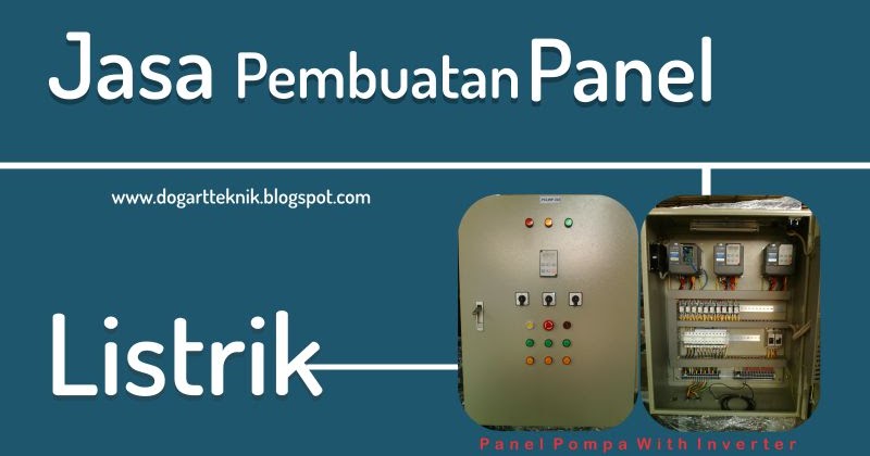 Jasa Pembuatan Panel Listrik Jakarta / Wiring Panel Listrik - Pompa ...