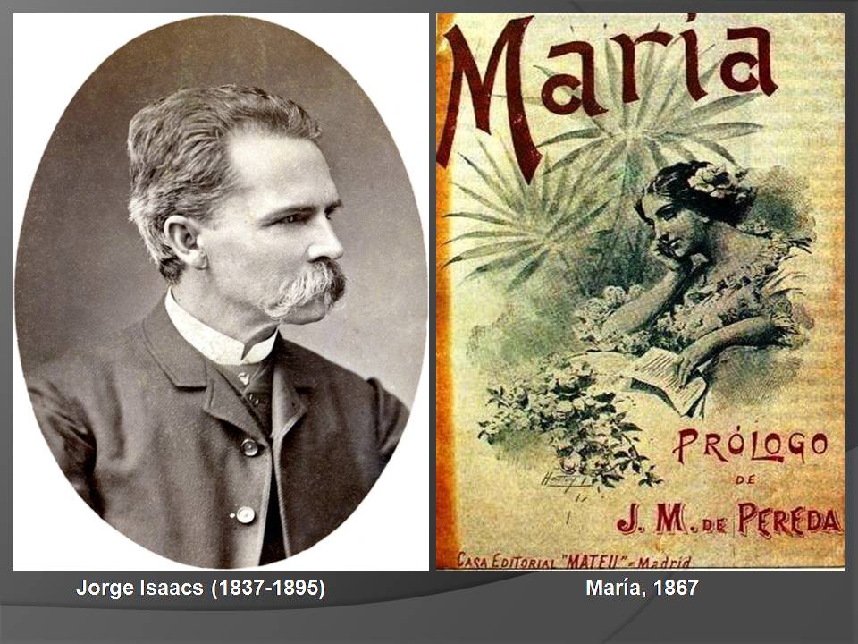 México a través de la mirada de una cubana: "María" de Jorge Isaacs 150 ...