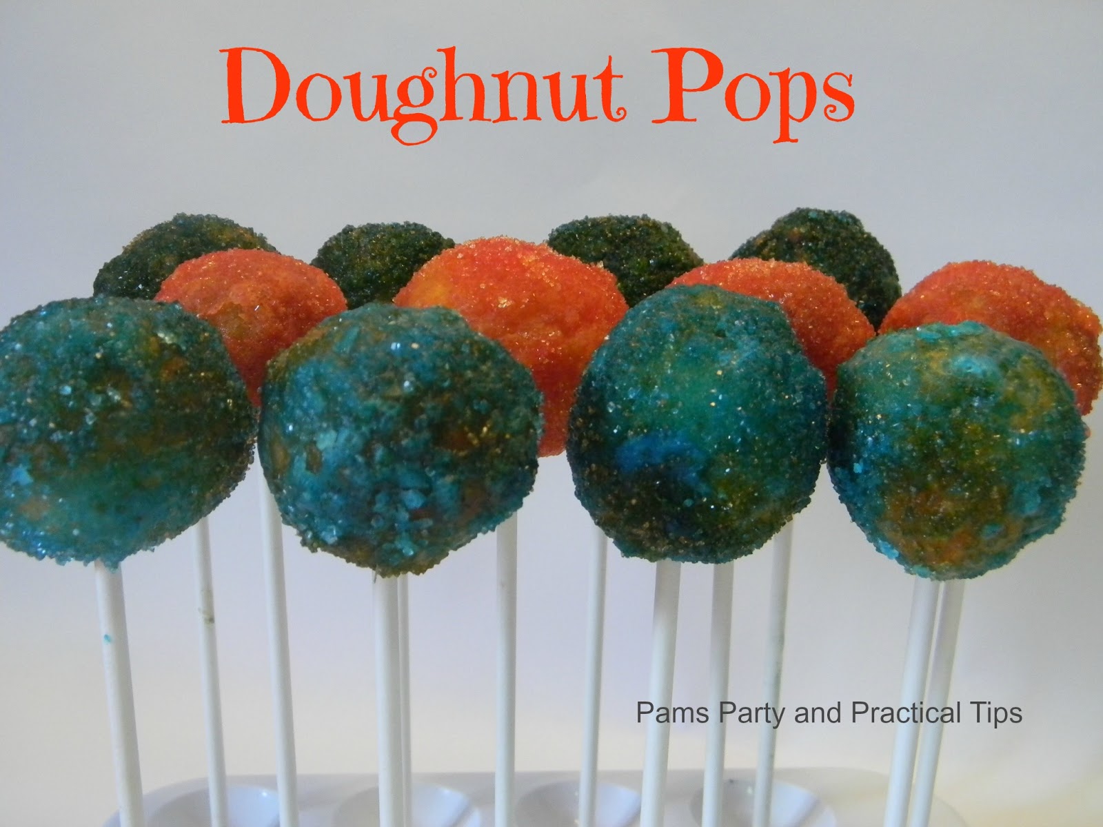 Pams Party & Practical Tips: Doughnut Pops for Dad