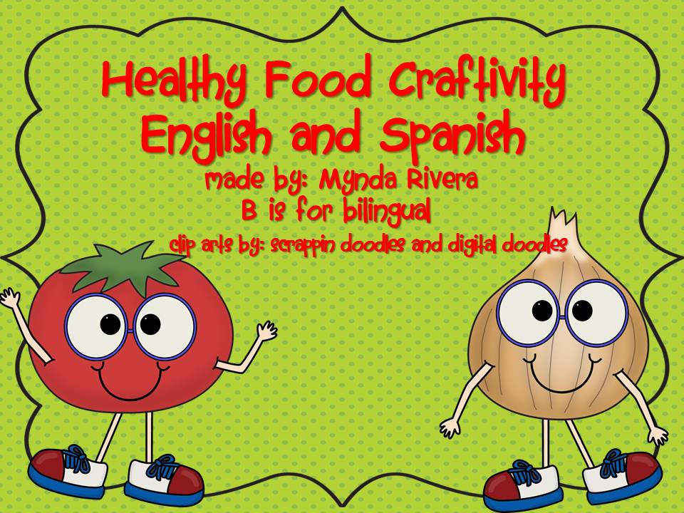 B is for Bilingual: Healthy Food