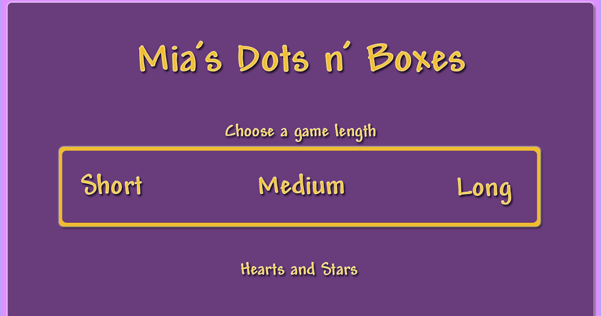Mia's Dots & Boxes