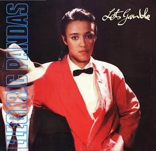 Vinyoleum: Electric Pandas - 1984 - Let's Gamble (Wave)