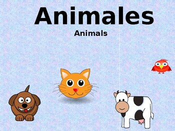 For Spanish Teachers : ANIMALES (POWER POINT)