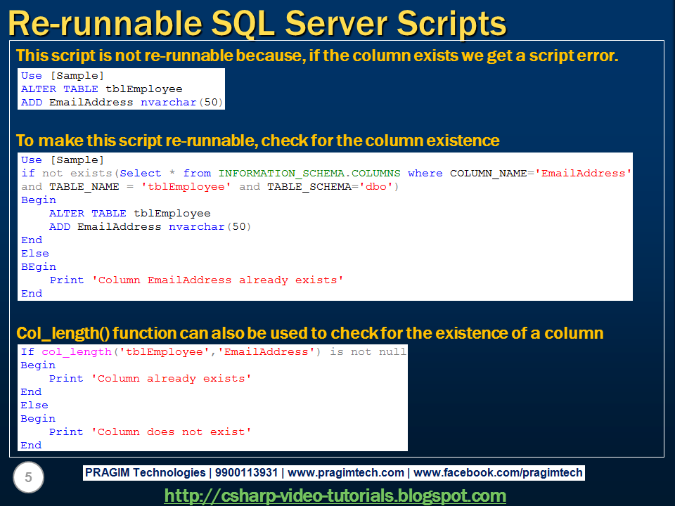 Sql server, .net and c# video tutorial: Part 66 – Writing re-runnable SQL Server scripts