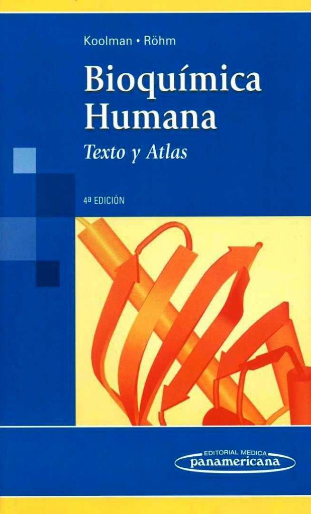 Bioquímica Humana: Texto y Atlas, 4ta Edición – Jan Koolman | Free Libros