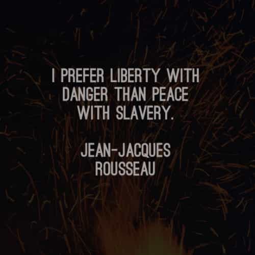 60 Freedom quotes that will honor people's liberty