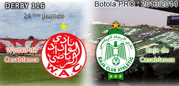 Derby Casablanca N° 116 Wydad Wac vs Raja RCA live en direct Botola ...