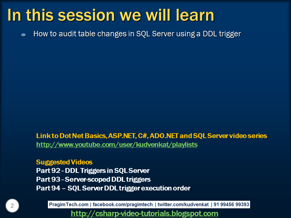 Sql server, .net and c# video tutorial: Audit table changes in sql server