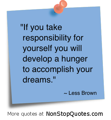 Famous Quotes About Personal Responsibility. QuotesGram