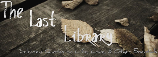 The Last Library: Roald Dahl Quote I