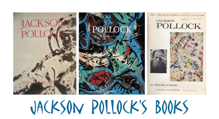 MY MAGICAL ATTIC: PAINTER JACKSON POLLOCK
