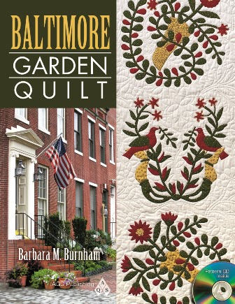 Baltimore Garden Quilts: Inspired by a Baltimore Garden Quilt