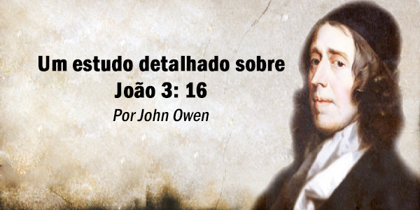 Sebasti o Pereira UM ESTUDO DETALHADO SOBRE JO O 3 16 Sebasti o Pereira UM ESTUDO DETALHADO SOBRE JO O 3 16