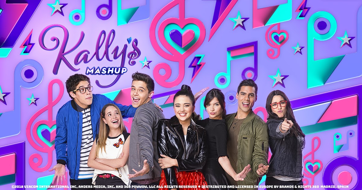 2ª temporada de Kally's Mashup ESTREIA 22 de outubro no Brasil? - Telejuve | Novelas Juvenis