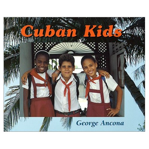 De Colores: The Raza Experience in Books for Children: Cuban Kids