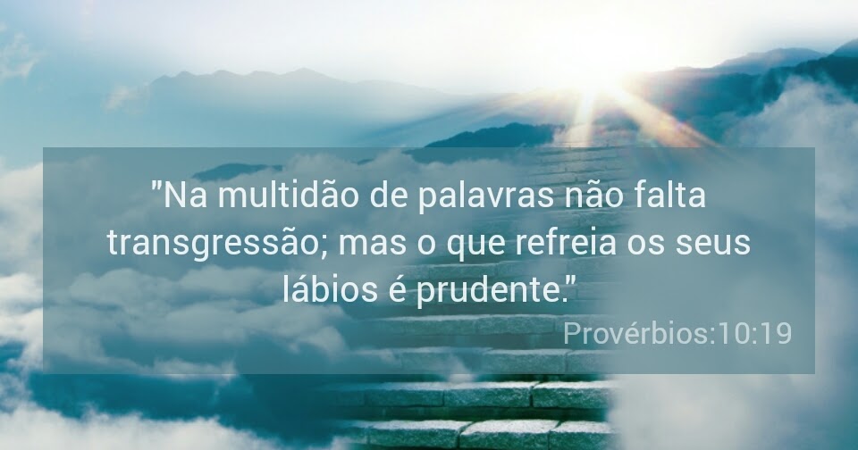 .: 🌞 PROVÉRBIOS 10 19 (Devocional)